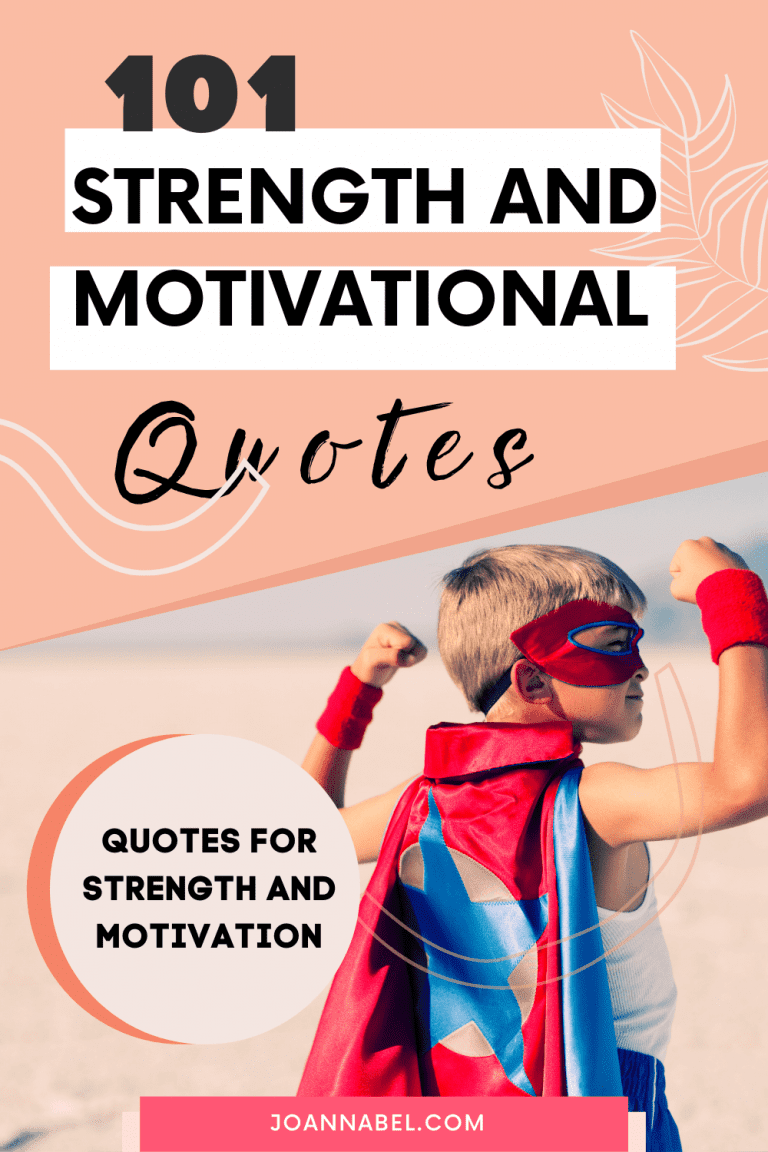 101 Strength and Motivational Quotes For The Best Life - Joanna Bel