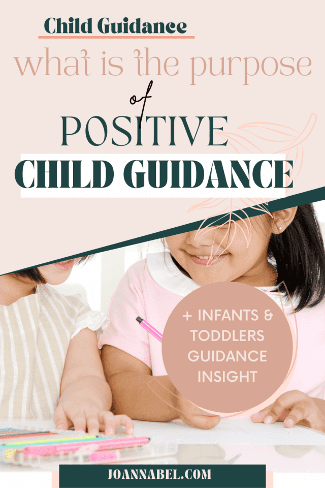 What Is The Purpose Of Guidance In Good Parenting? - Joanna Bel