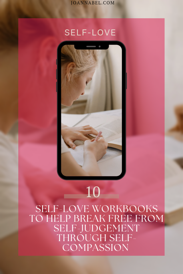 The Best 12 Self-Love Workbooks For Breaking Free From Self-Judgement ...