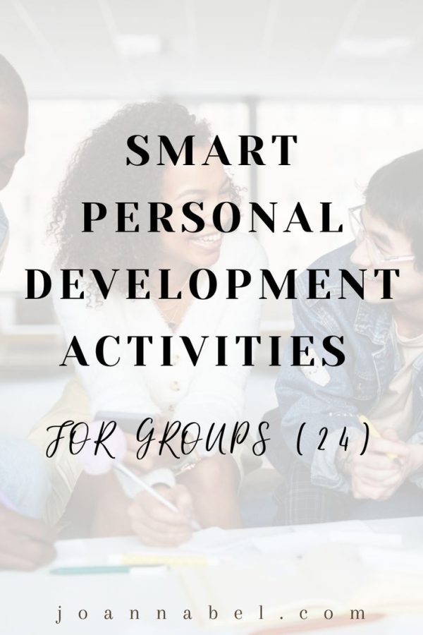 Smart Personal Development Activities For Groups (24) - Joanna Bel