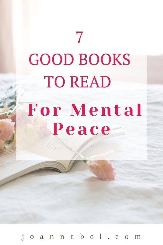 9 Good Books To Read For Mental Peace - Joanna Bel