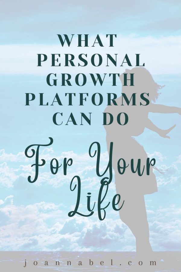 What Personal Growth Platforms Can Do For Your Life - Joanna Bel
