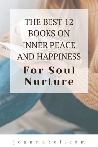 The Best 12 Books On Inner Peace And Happiness For Soul Nurture ...