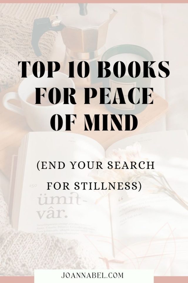 Top 10 Books On Mental Health (Indulge In Literary Therapy) - Joanna Bel