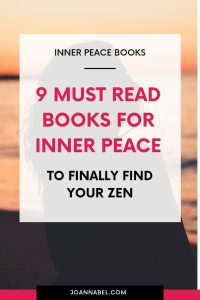 9 Must Read Books For Inner Peace To Finally Find Your Zen - Joanna Bel