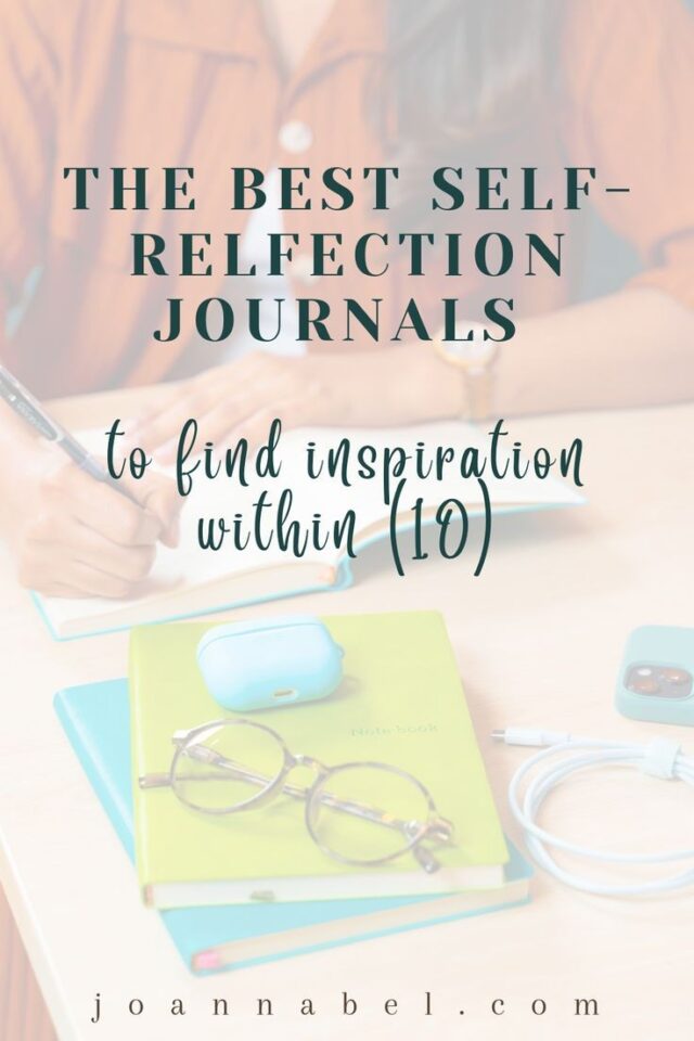 The Best Self-Relfection Journals To Find Inspiration Within (11 ...